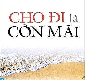 Sách Cho Đi Là Còn Mãi PDF